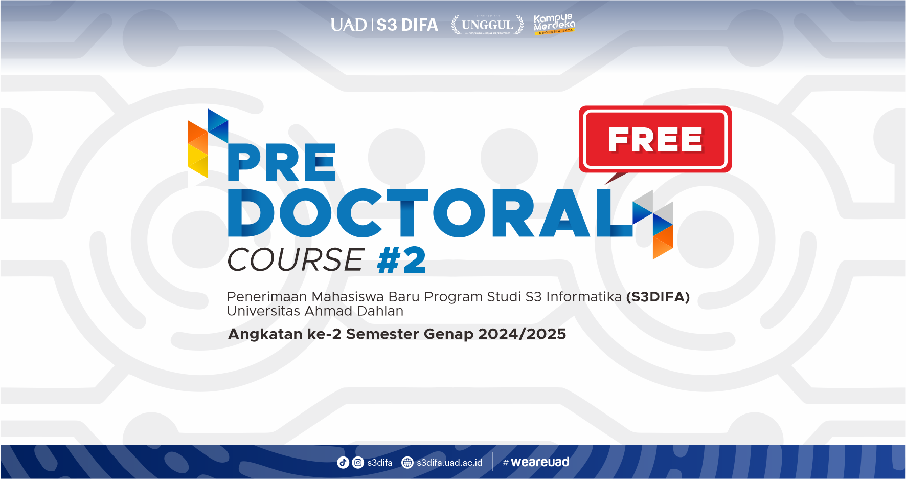 PENDAFTARAN PRE DOCTORAL COURSE #2 PERIODE GENAP 2024/2025 - Program ...